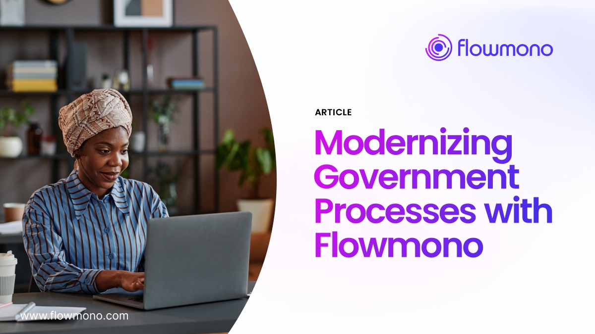 Modernizing Government Processes with Flowmono – Flowmono