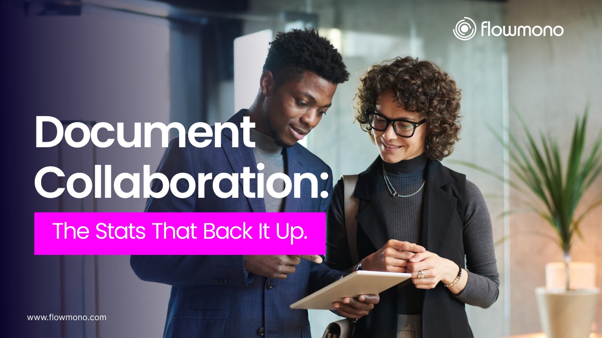 Document Collaboration: The Stats That Back It Up - Flowmono
