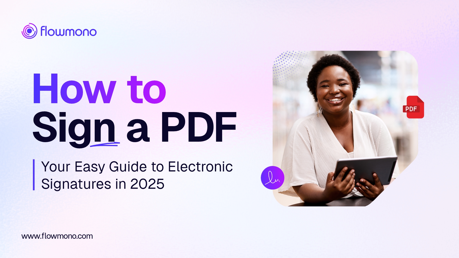 How to Sign a PDF: Your Easy Guide to Electronic Signatures in 2025 ...