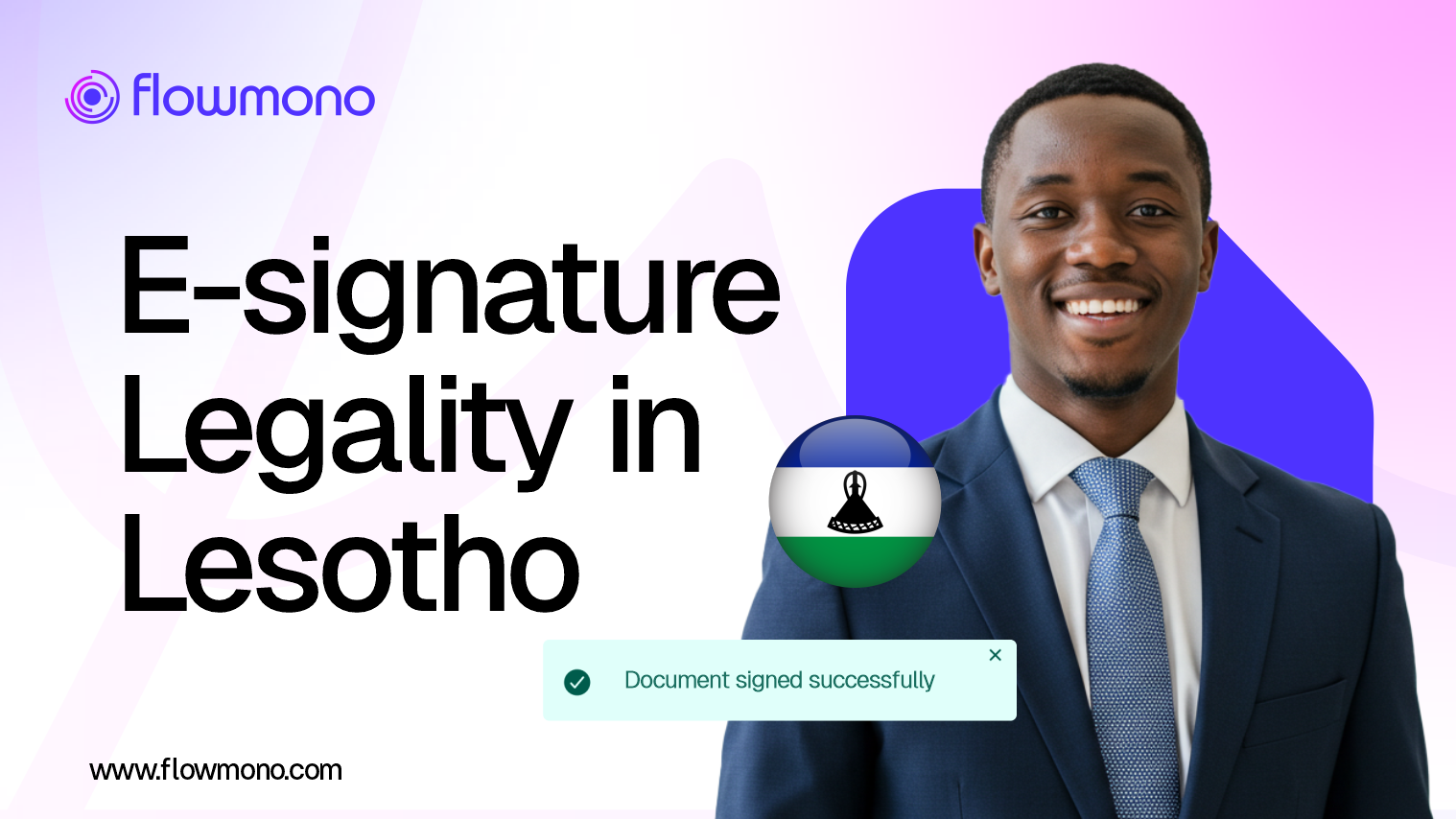 E-signature Legality in Lesotho – Flowmono