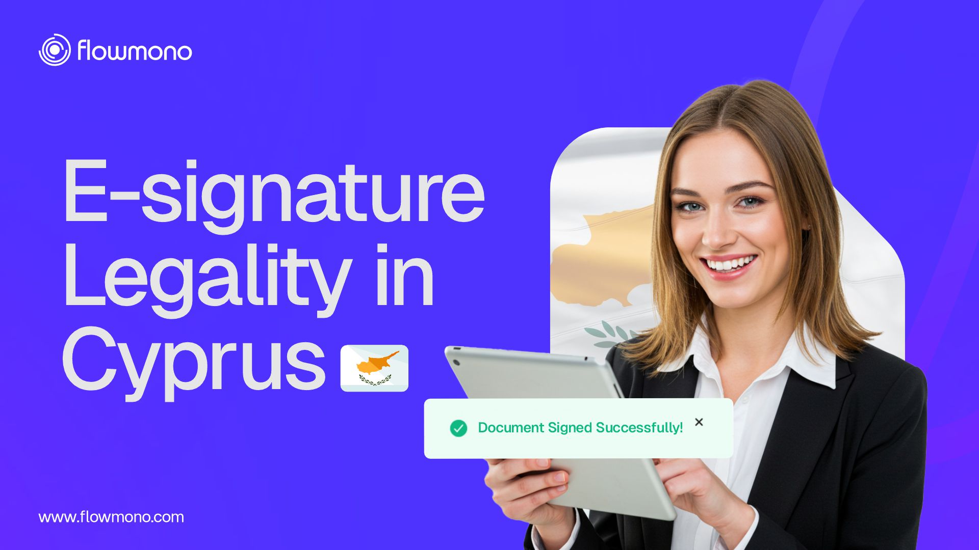 E-signature Legality in Cyprus – Flowmono