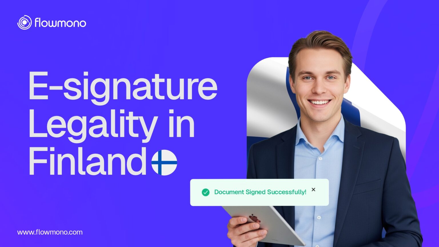 E-signature Legality in Finland – Flowmono