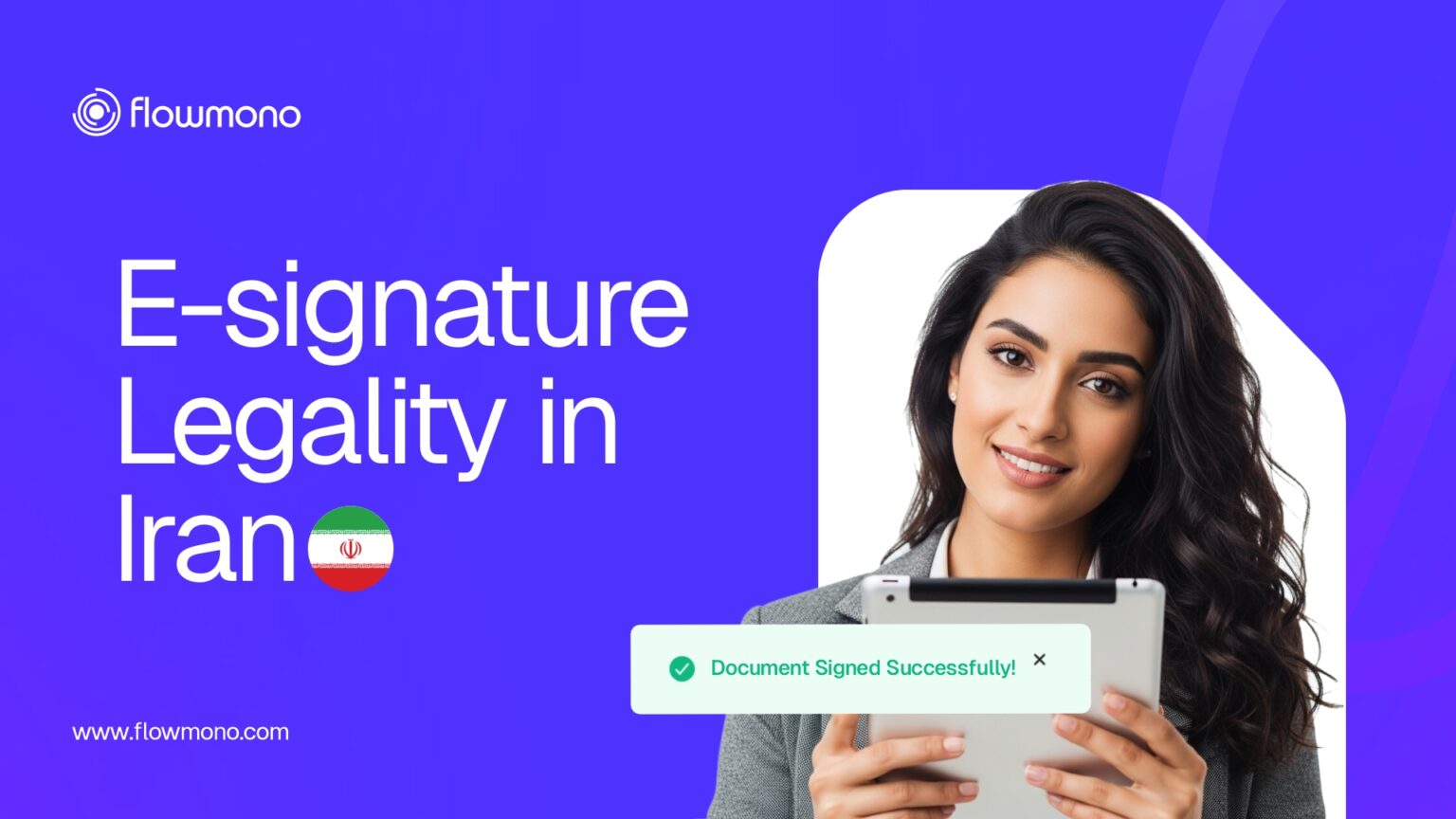 E-signature Legality in Iran – Flowmono