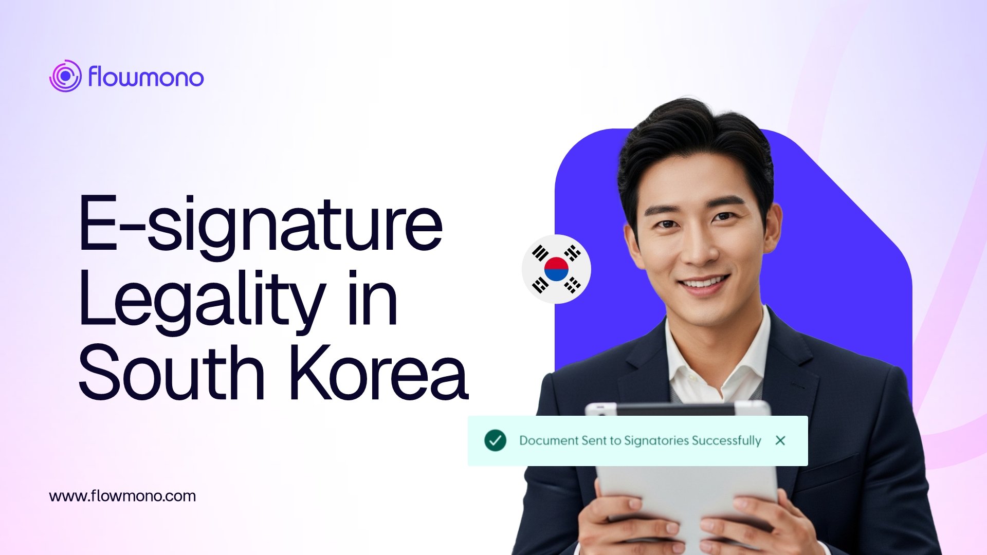 E-signature Legality in South Korea – Flowmono