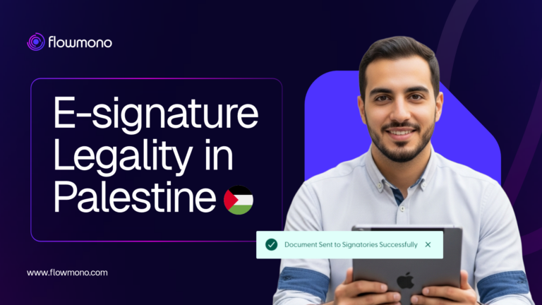 E-signature Legality in Palestine – Flowmono