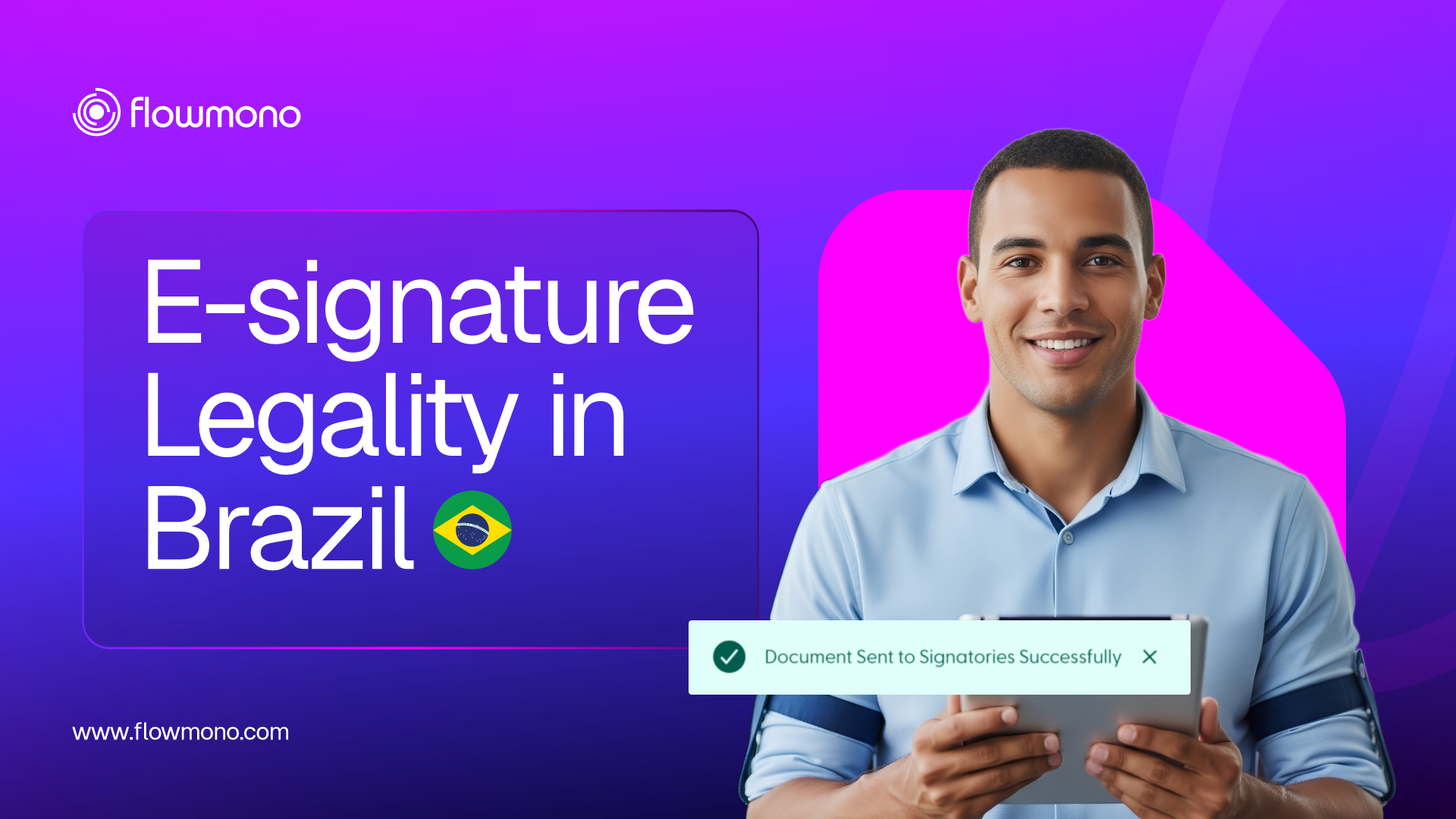 E-signature Legality in Brazil – Flowmono